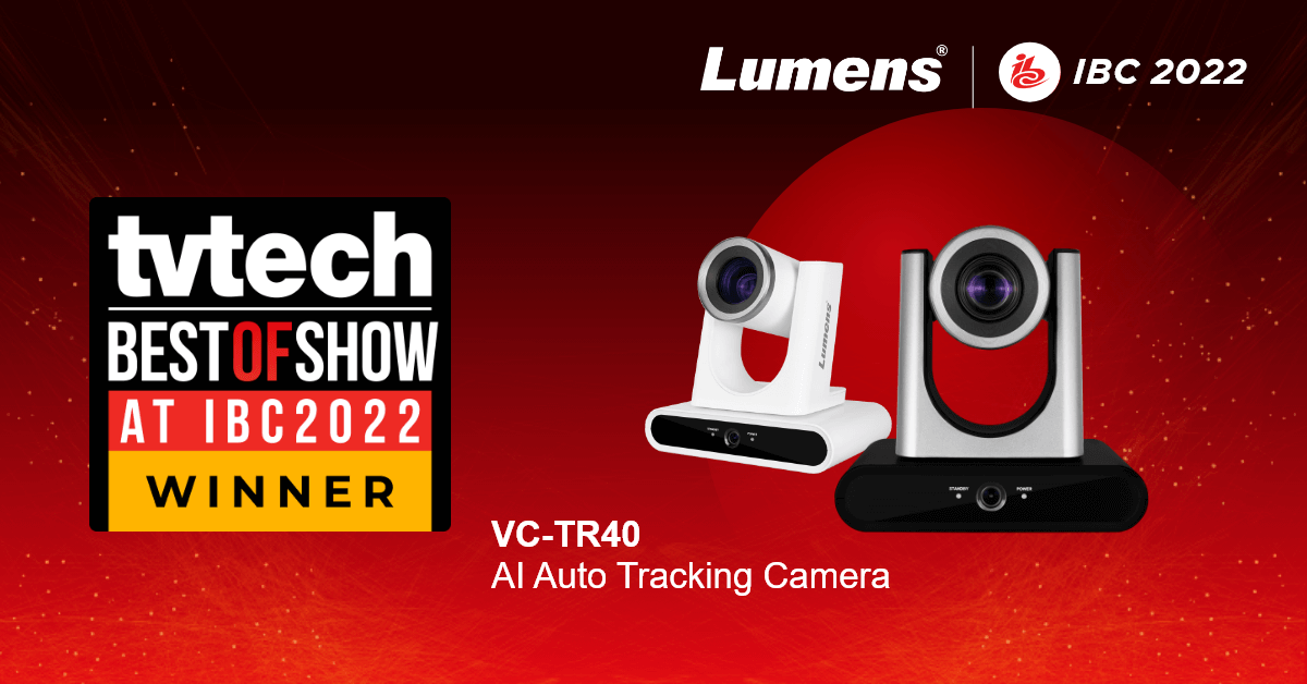 TVTech Magazine Judges Lumens VC-TR40 AI Auto-Tracking Camera "Best of Show" at IBC 2022 | Lumens